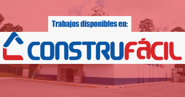 🔰 Construfácil Trabajos en Guatemala [2022] | BolsadeTrabajosGT.com